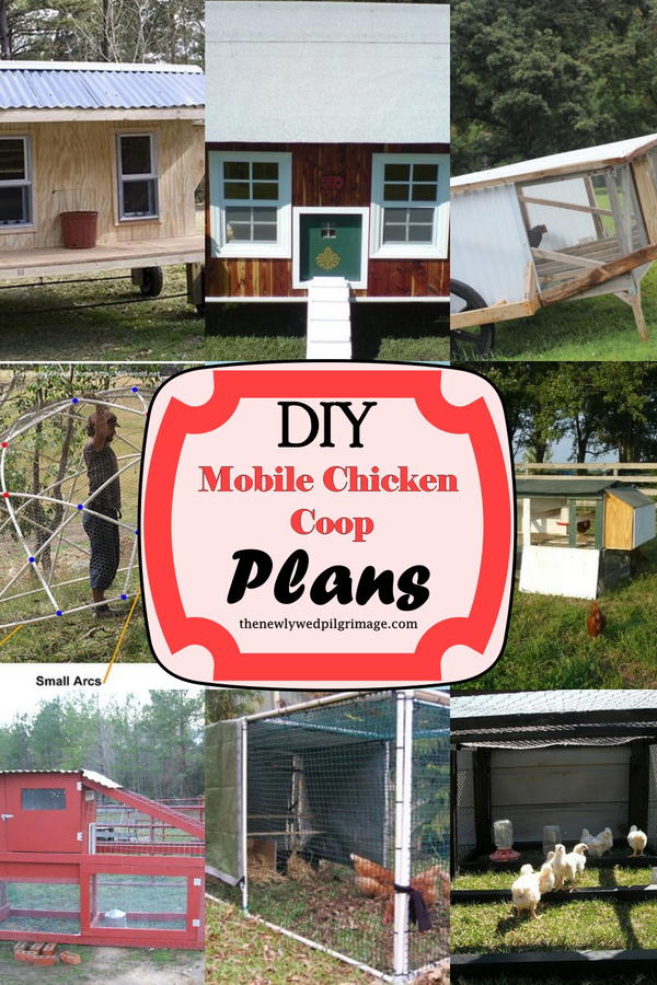 15 DIY Mobile Chicken Coop Plans You Can Make Today - Mint Design Blog