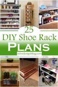 25 DIY Shoe Rack Plans To Make On A Budget - Mint Design Blog