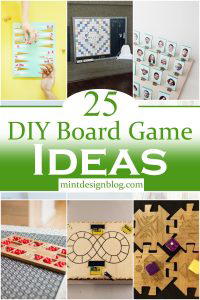 25 DIY Board Game Ideas For Fun - Mint Design Blog