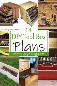 18 Free DIY Tool Box Plans For Wood Workers - Mint Design Blog