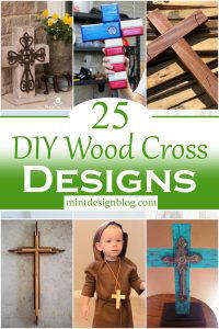 25 DIY Wood Cross Designs - Mint Design Blog