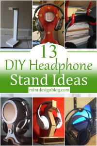 13 DIY Headphone Stand Ideas For Music Lovers - Mint Design Blog
