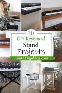 10 DIY Keyboard Stand Projects For Piano Lovers - Mint Design Blog