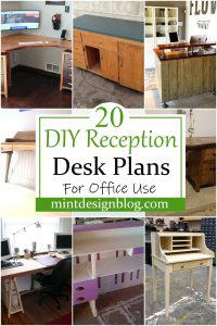 20 DIY Reception Desk Plans For Office Use - Mint Design Blog