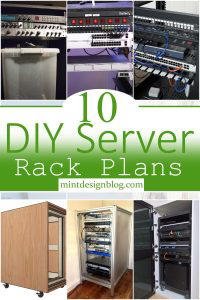 10 DIY Server Rack Plans - Mint Design Blog