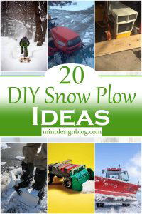 20 DIY Snow Plow Ideas To Wipe Snow - Mint Design Blog