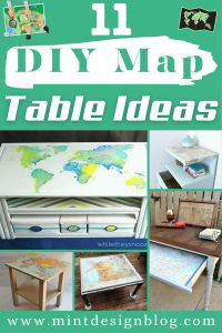 11 DIY Map Table Ideas For Rustic Decor - Mint Design Blog