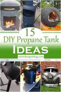 15 DIY Propane Tank Ideas For Recycling - Mint Design Blog
